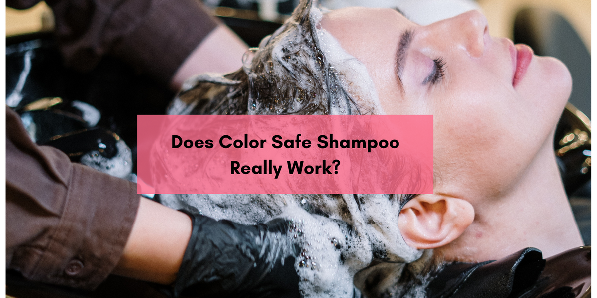 Does Color Safe Shampoo Really Work? — Han's Beauty Stor